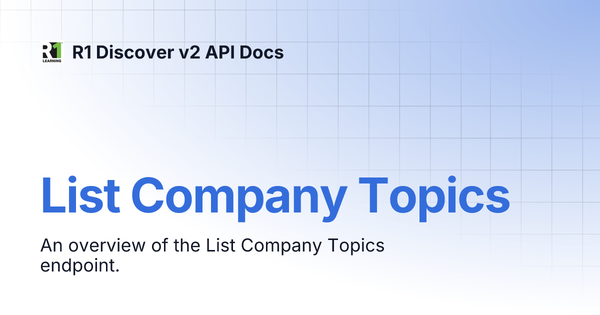 List Company Topics | R1 Discover v2 API Docs